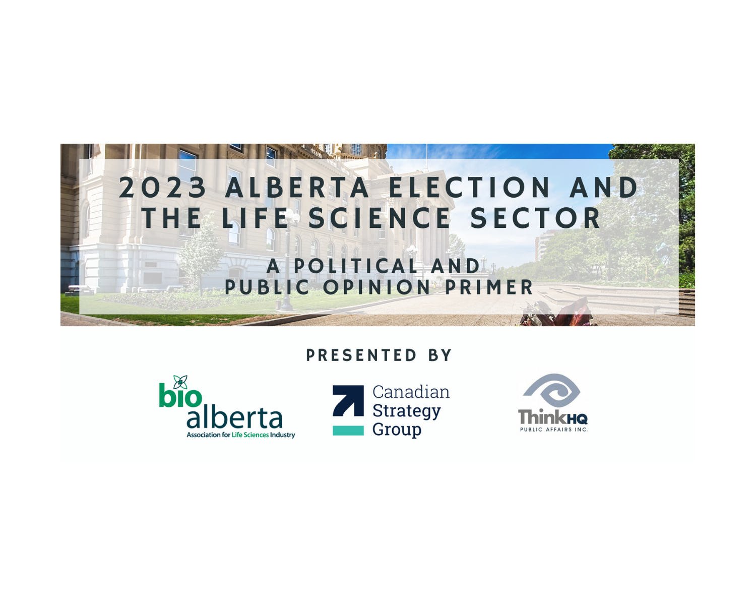 2023 Alberta Election and the Life Science Sector - Bio Alberta