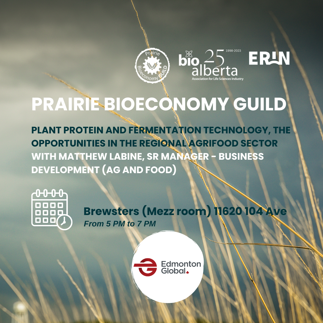 BioEconomy Guild: Edmonton Global - Bio Alberta